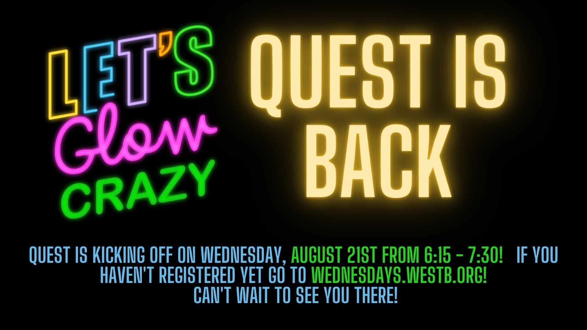 Quest Fall Launch - West Bradenton Baptist Church