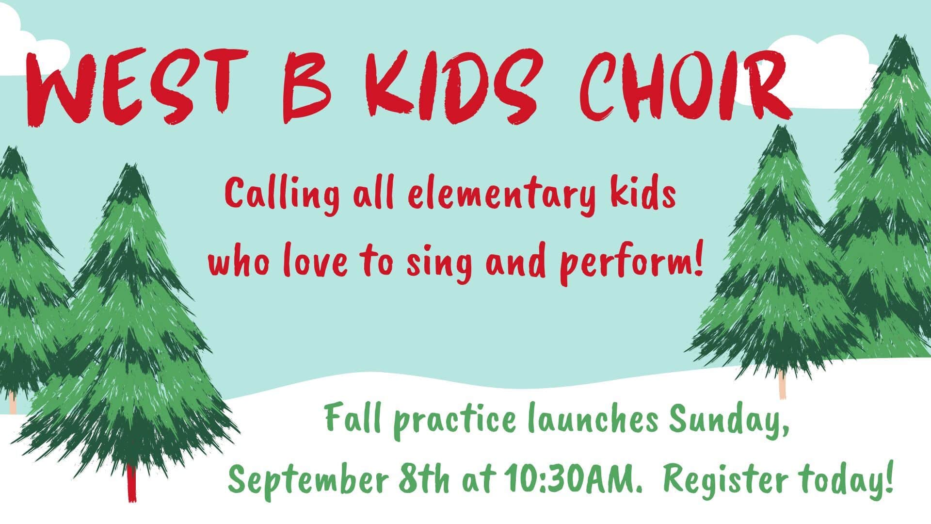 West B Kids Choir - West Bradenton Baptist Church