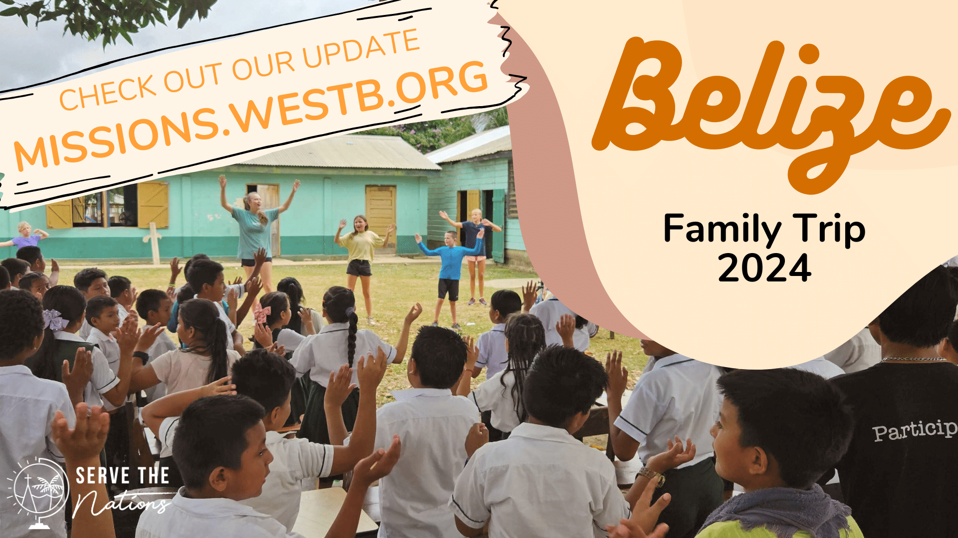 Belize Family Trip 2024 **UPDATE** - West Bradenton Baptist Church