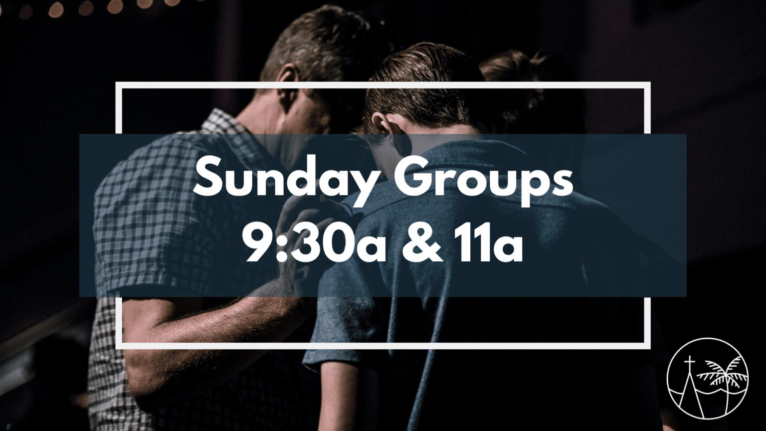 Sunday Groups - West Bradenton Baptist Church