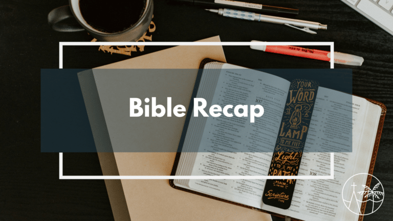 Bible Recap Group - West Bradenton Baptist Church